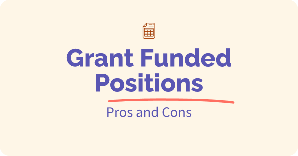 Pros and Cons of Grant Funded Positions | Instrumentl